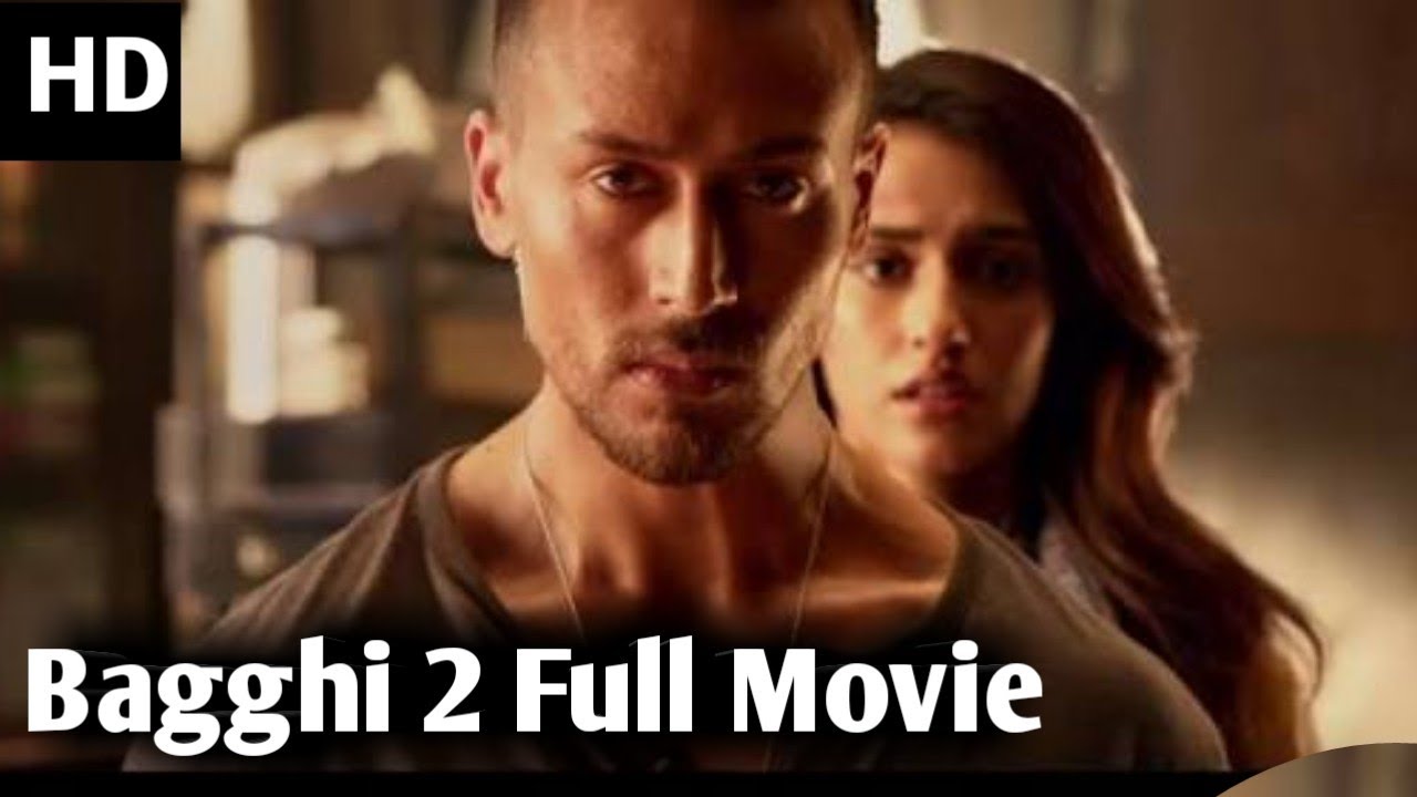 Bagghi 2 Full Movie || New Bollywood Full Movie Review || Bagghi 2 ...