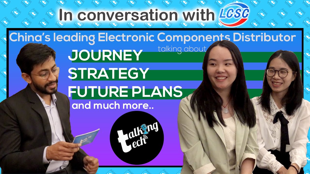 Talking Tech with China's Leading Electronic Component Distributor LCSC ...