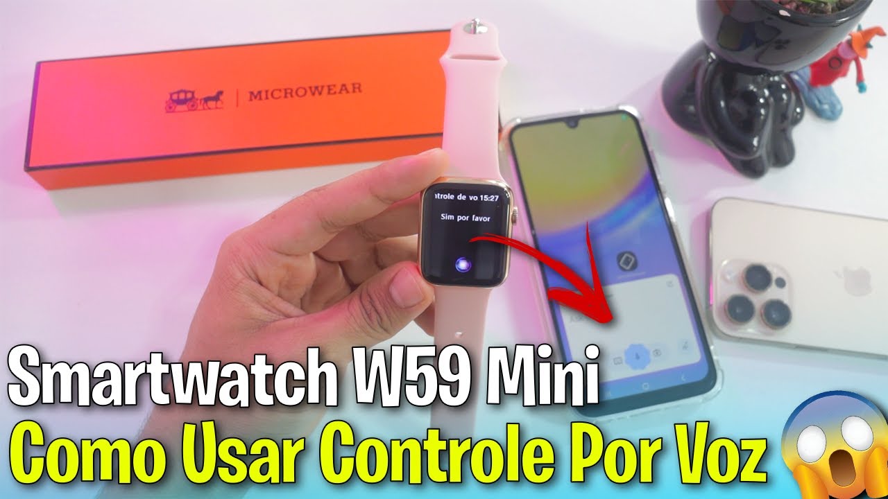 Smartwatch W59 Mini tem Assistente de Voz? Como Usar? - YouTube