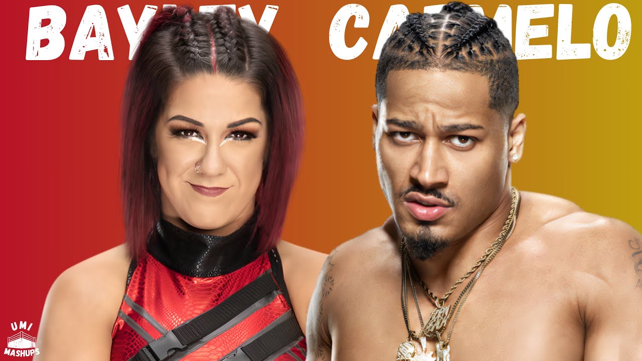 WWE Bayley And Carmelo Hayes Theme Song Mashup - YouTube