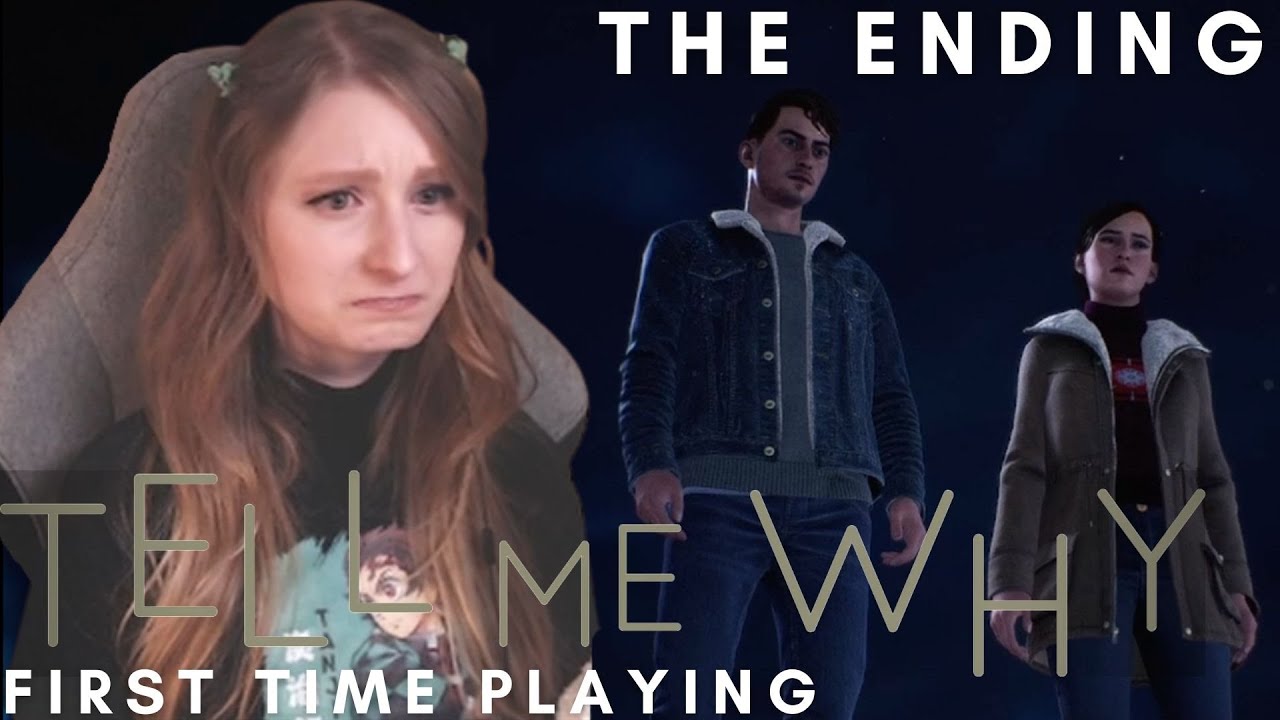Let's Play Tell Me Why | The Ending | I ALREADY MISS THEM - YouTube