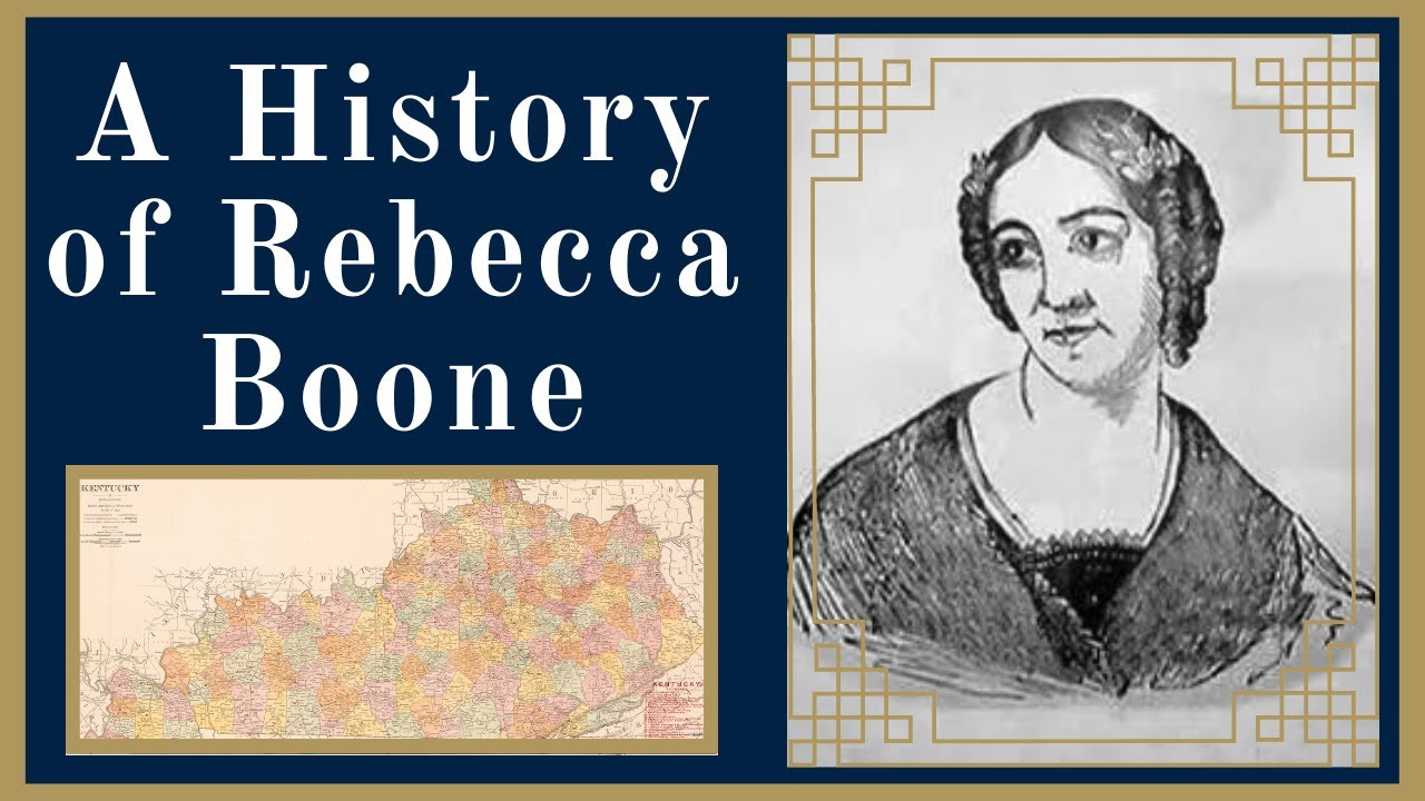 A History of Rebecca Boone - YouTube