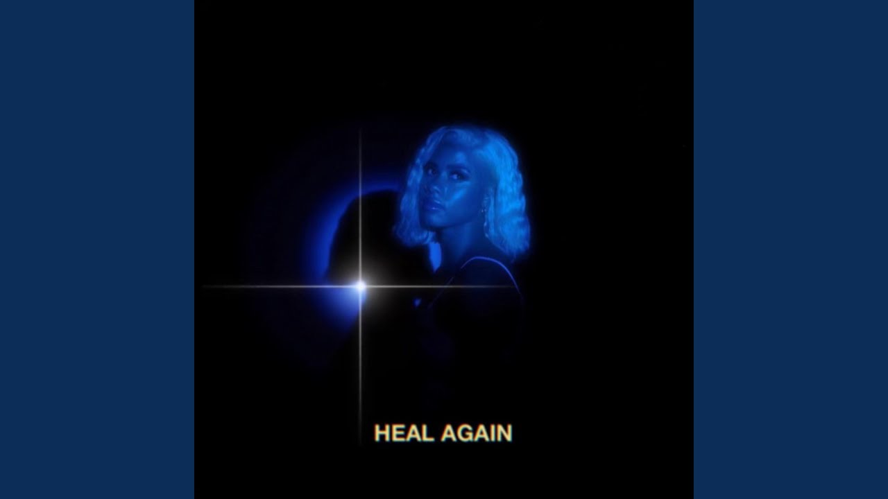Heal Again - YouTube