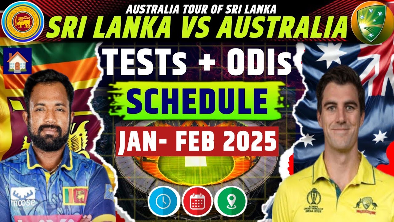 Sri Lanka Vs Australia Series Schedule 2025 | SL vs AUS Series Schedule ...