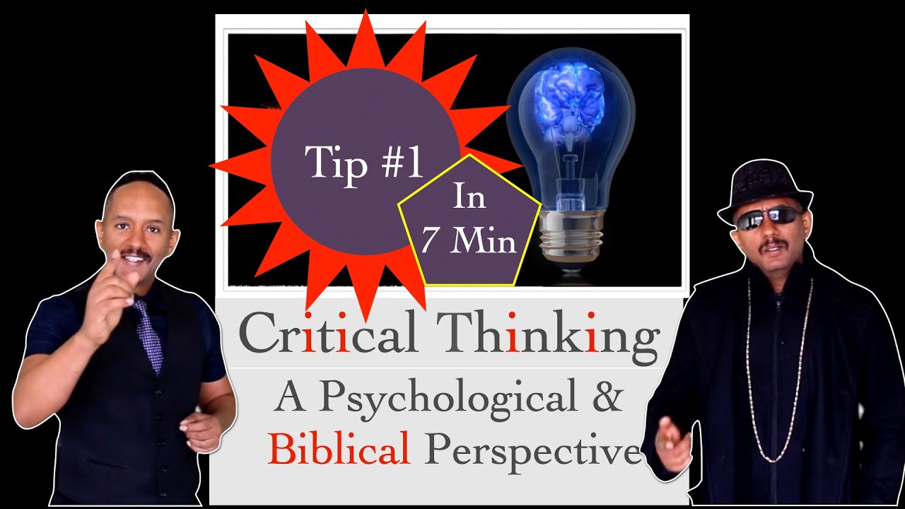 Critical Thinking: Christian Perspective - YouTube