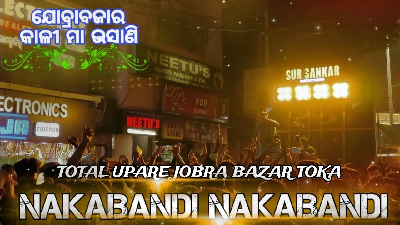 Sursankar Musical 💫// Nakabandi Nakabandi 💤// Jobra Bazar // Cuttack ...