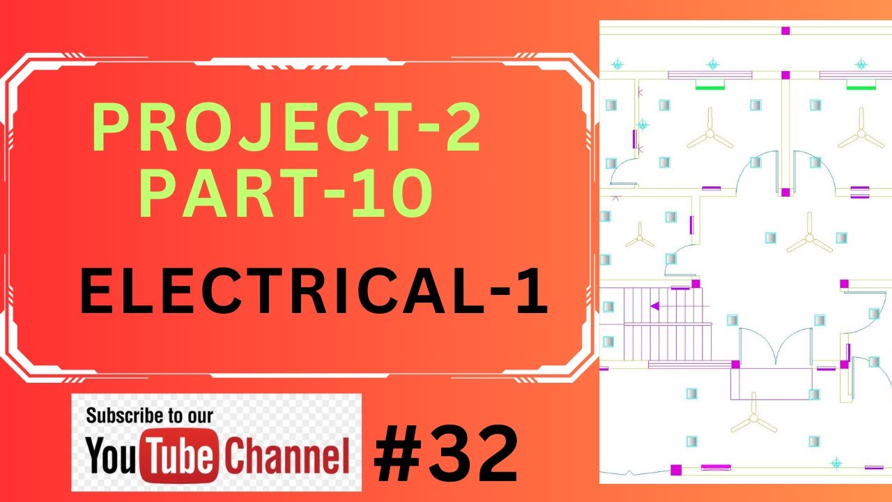 Electrical Layout In AutoCAD Electrical Work Project 2 Part 10 Electrical Layout In AutoCAD Electrical Work Project 2 Part 10