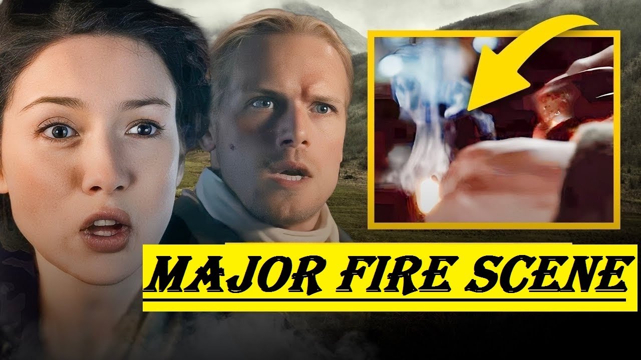 Outlander Season 7 Episode 2: REVEALS "The Fire Incident" - YouTube