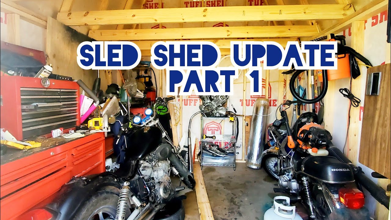 SLED SHED UPDATE (Part 1/2) - YouTube