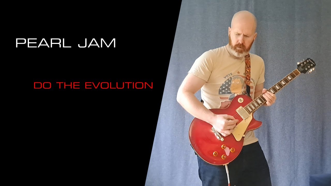 Do the Evolution - Pearl Jam (Guitar Cover) - YouTube