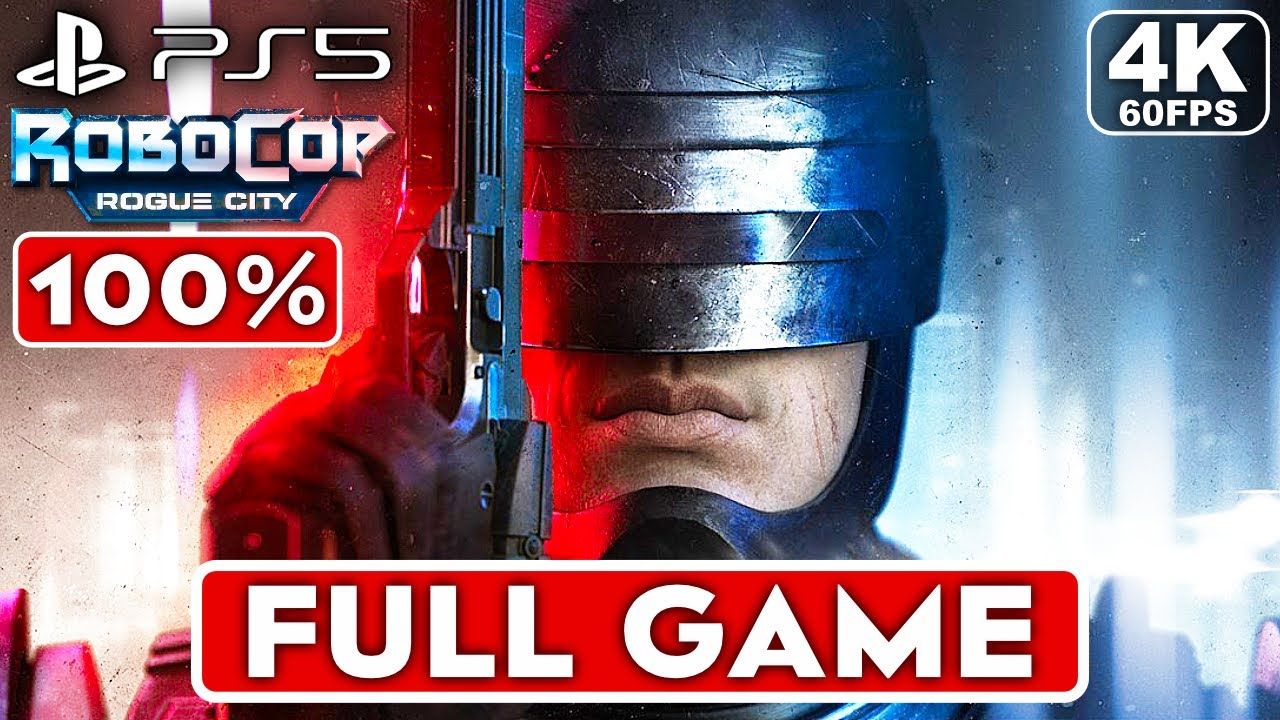 ROBOCOP ROGUE CITY Gameplay Walkthrough FULL GAME [4K 60FPS PS5] - No ...