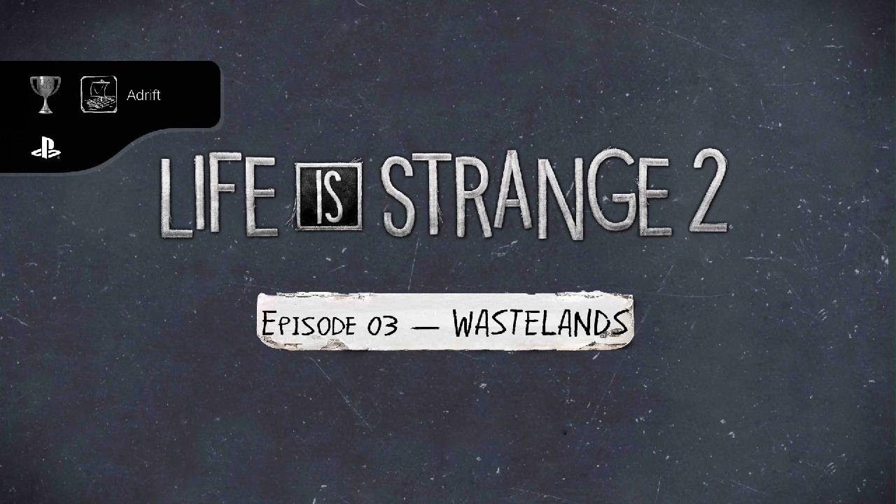 Life is Strange 2 adrift PS4 - YouTube
