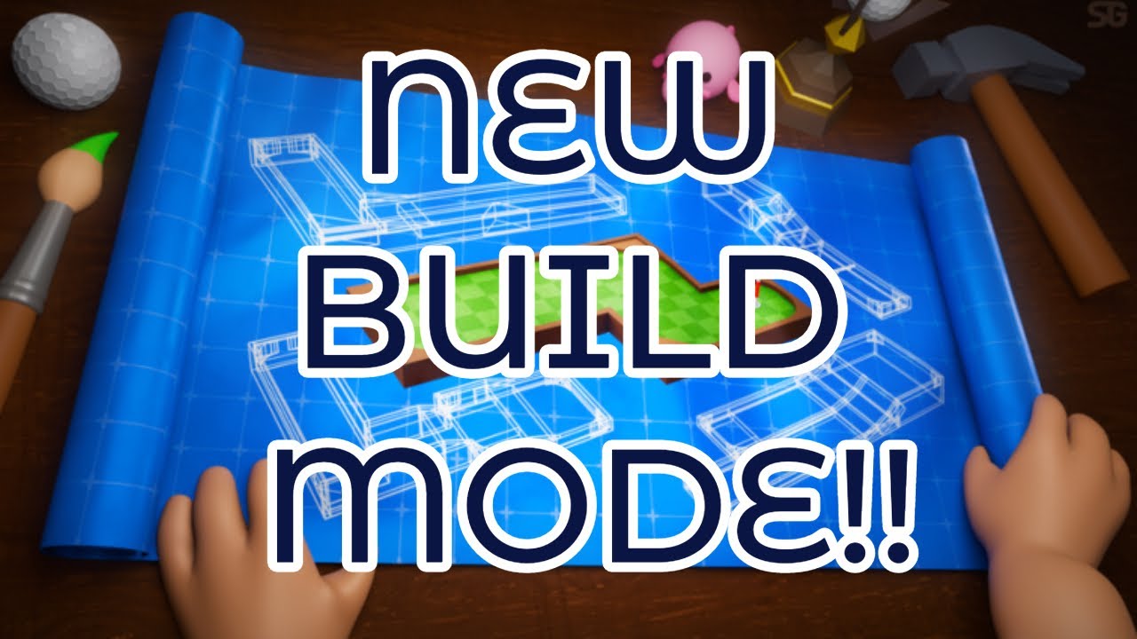 NEW BUILD MODE IN ROBLOX SUPER GOLF! - YouTube