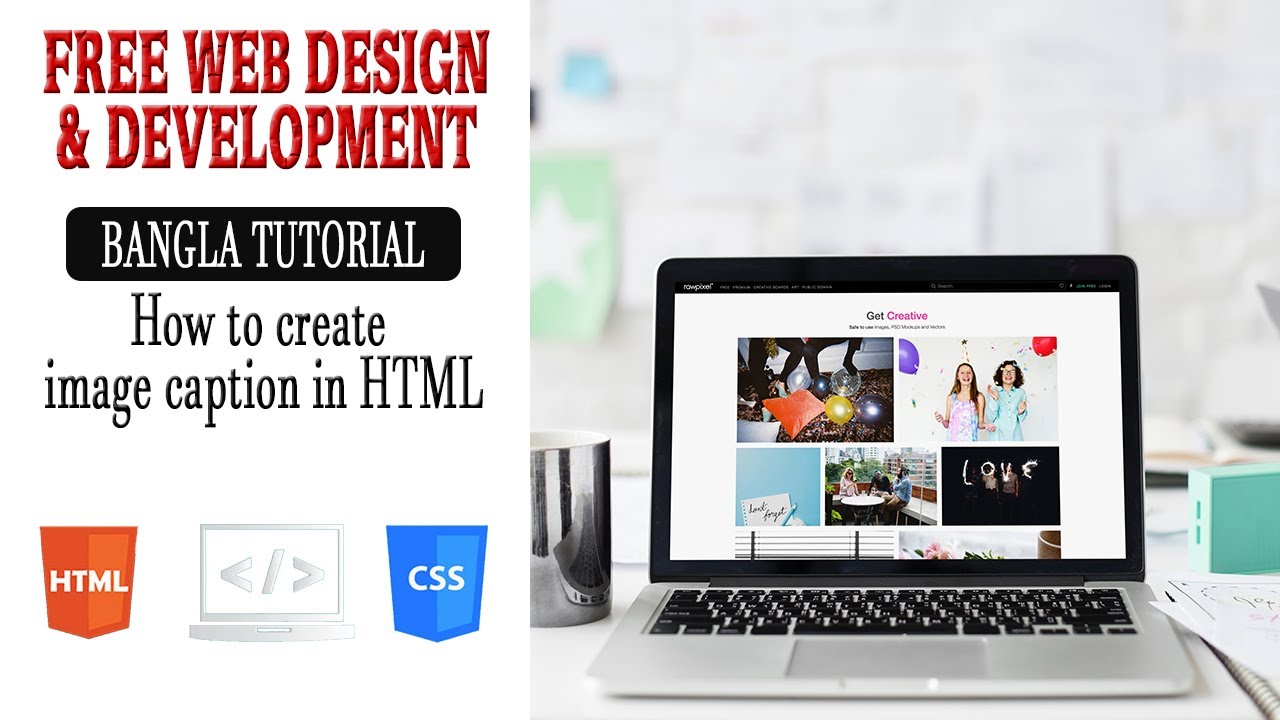 Web Design Basic Course [Bangla] | How to create image caption in HTML ...