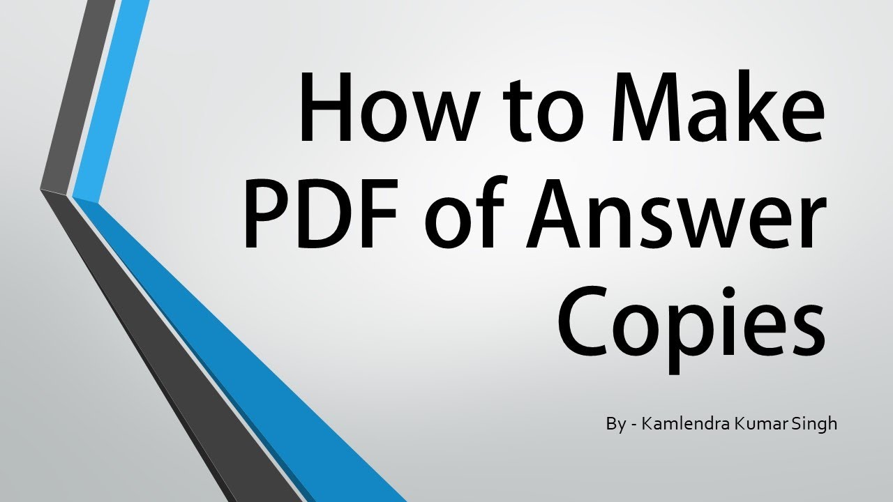 How To Make PDF Of Answer Copies YouTube how-to-make-pdf-of-answer-copies-youtube