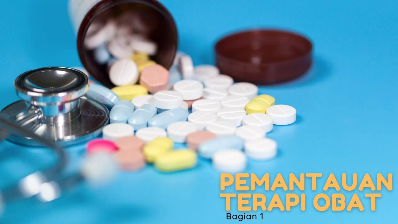Pemantauan Terapi Obat bagian 1 - YouTube