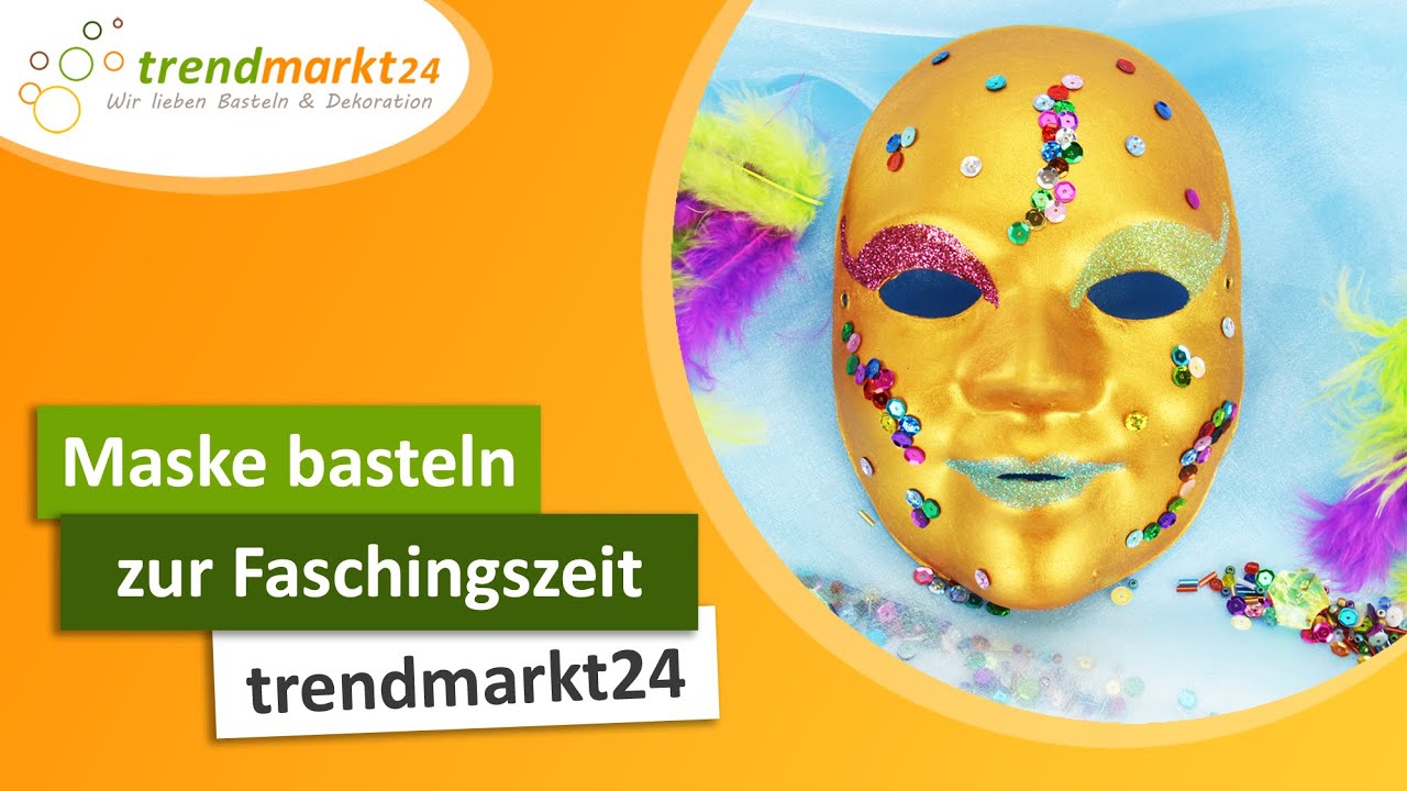 Goldene Maske basteln zum Maskenball / Fasching | trendmarkt24 - YouTube