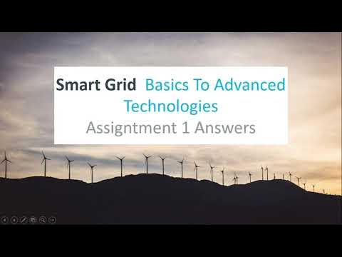 Smart Grid: Basics To Advanced Technologies Week 1: Assignment 1 ANSWERS - YouTube