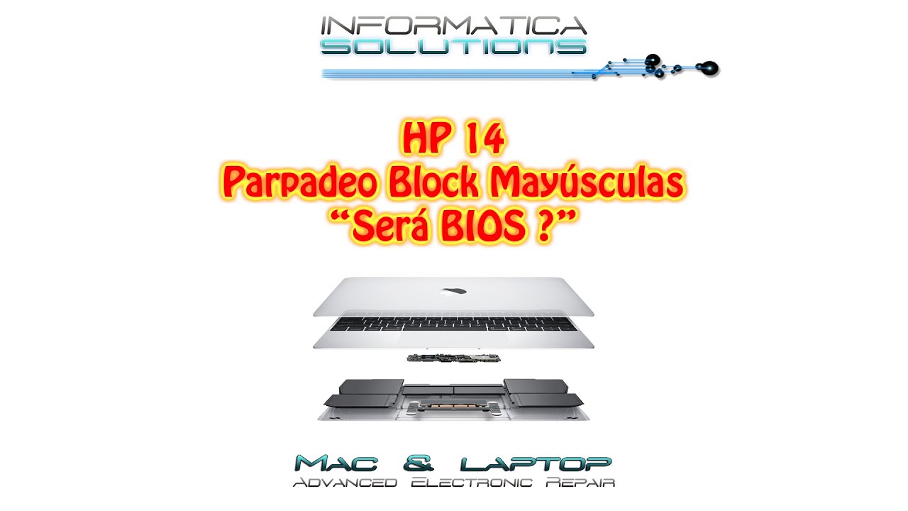 #038 - HP 14 Parpadeo de Block Mayusculas "Sera que es BIOS ????" - YouTube