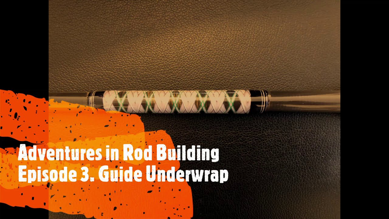 HOW To Create a Guide Under Wrap - Rod Building - YouTube
