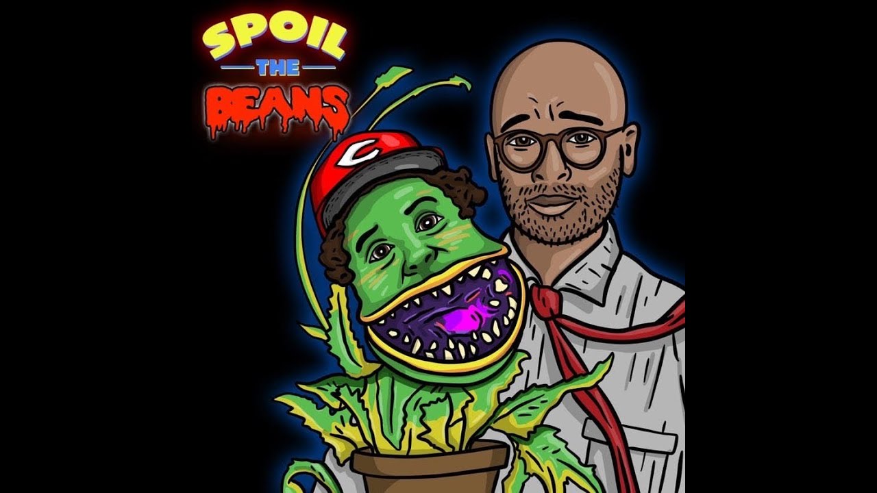 Spoil the Beans Episode 114: Little Shop of Horrors - YouTube