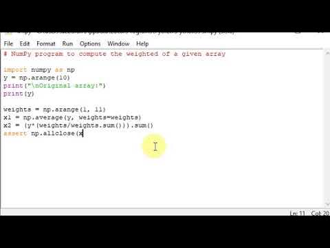 NumPy program to compute the weighted of a given array - YouTube