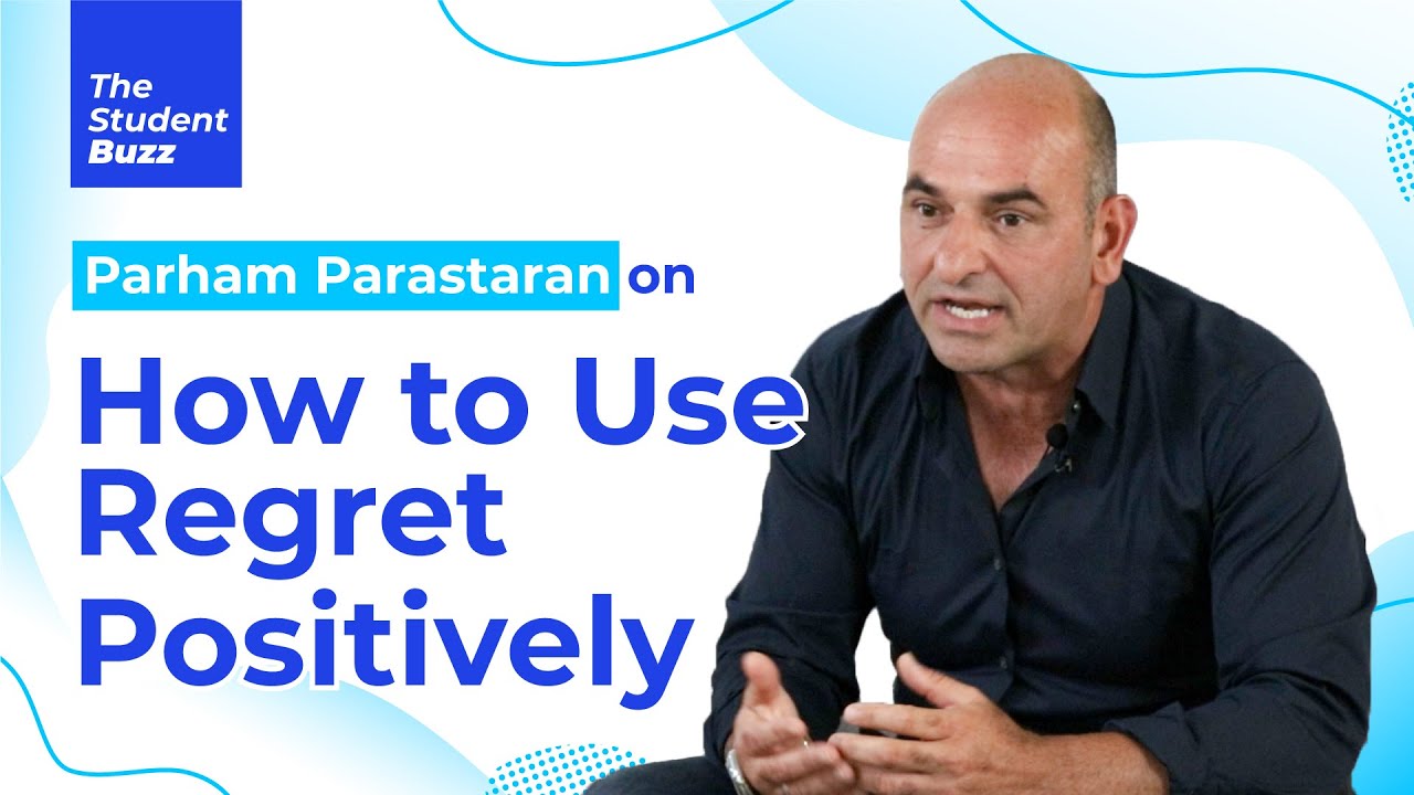 How to Use Regret Positively - Parham Parastaran #thestudentbuzz - YouTube
