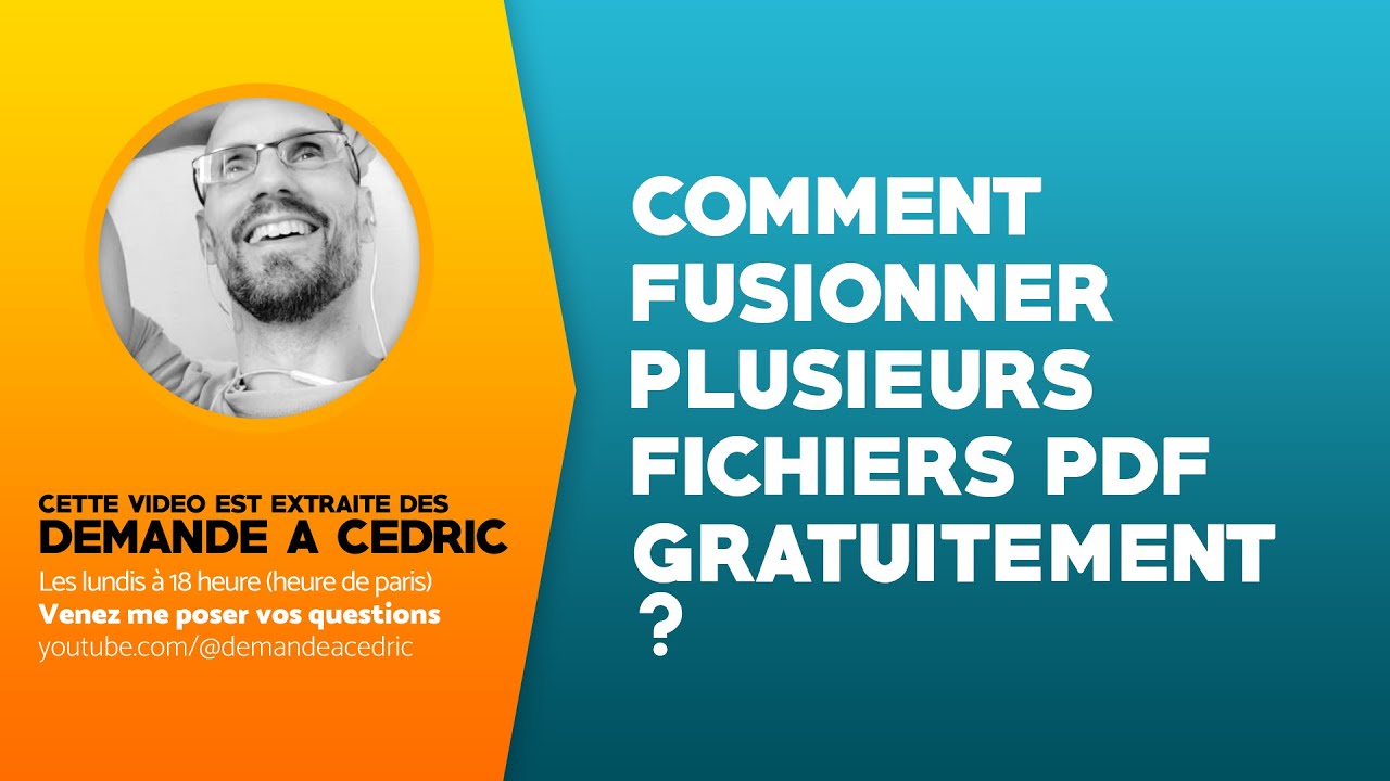 Comment Fusionner Vos Fichiers PDF Gratuitement : Deux Outils Simples ...