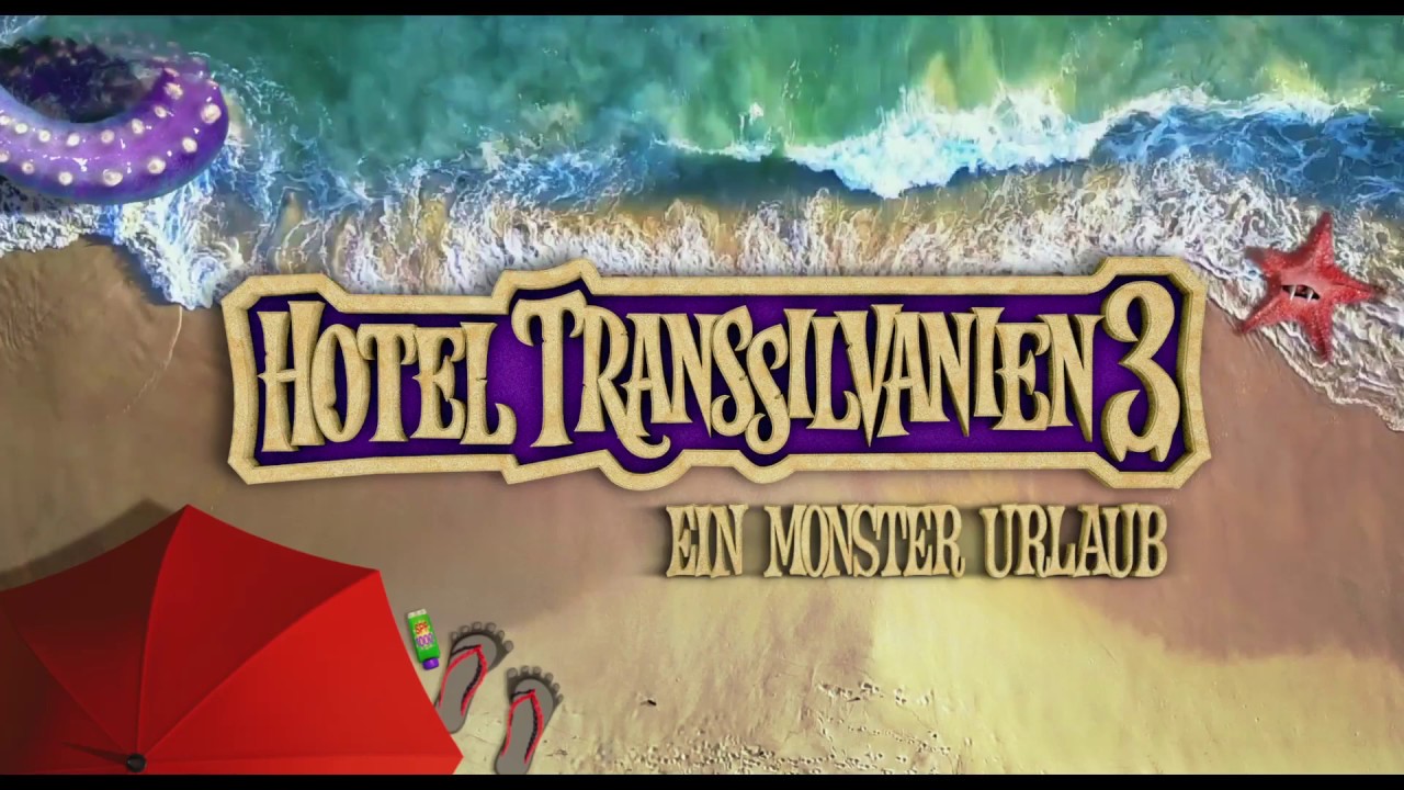 Hotel Transsilvanien 3 - ein Monster Urlaub | Trailer - YouTube