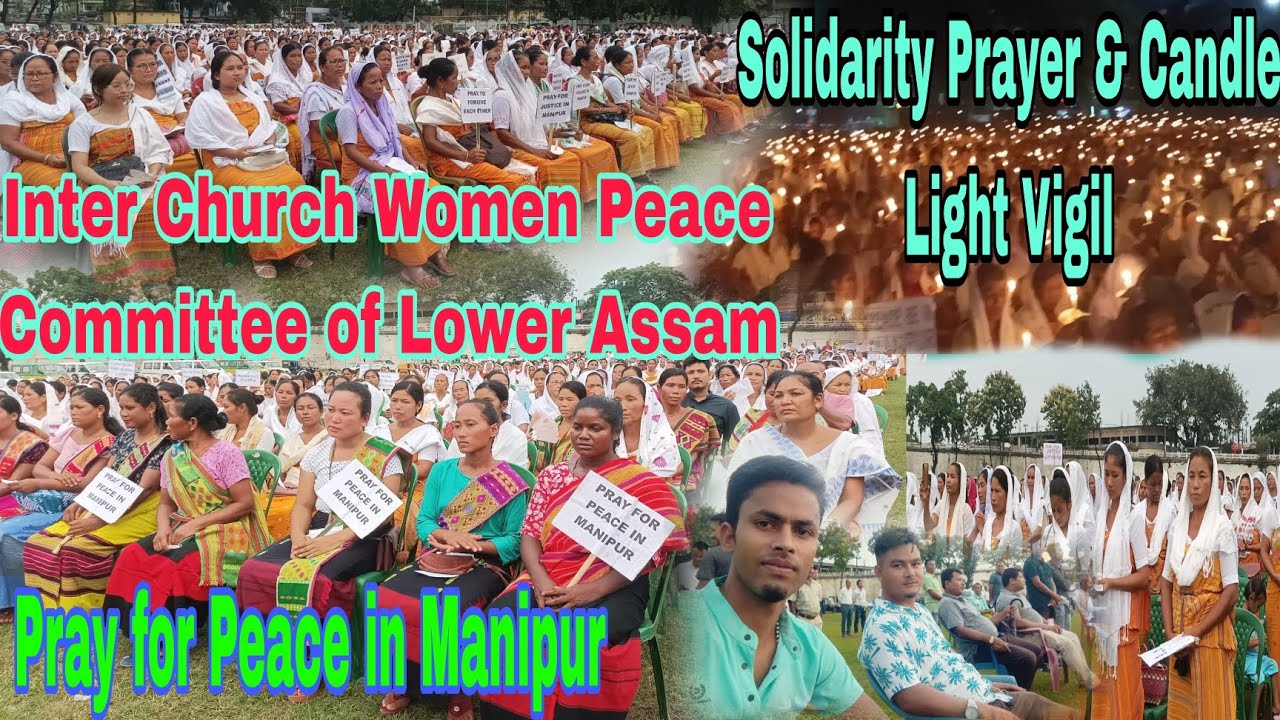 Pray for Peace in Manipur || Solidarity Prayer & Candle Light Vigil ...