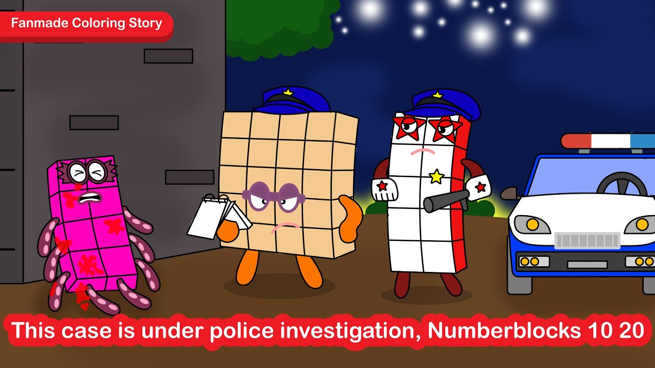 This case is under police investigation, Numberblocks 10 20 ...