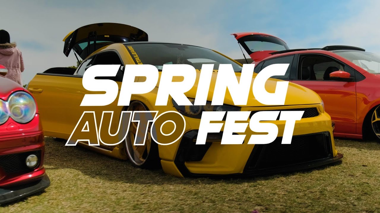 SPRING AUTO FEST Official After Movie - YouTube