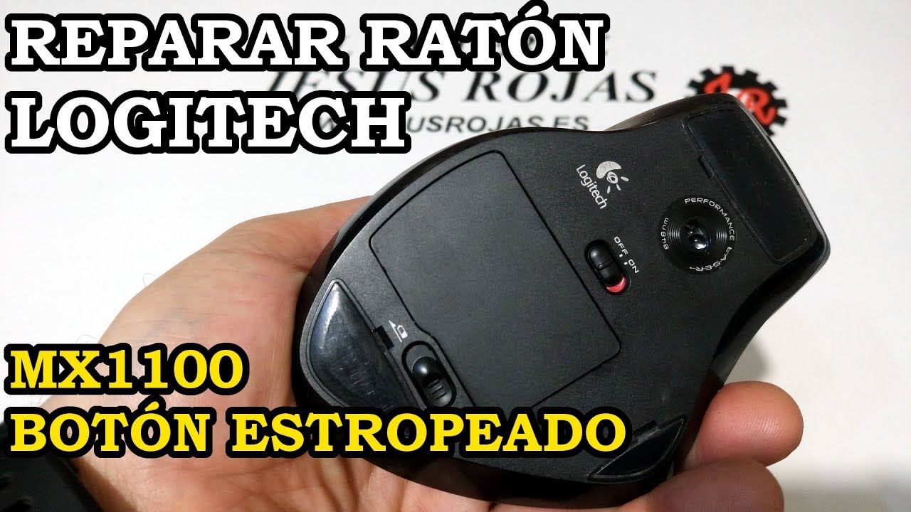 Reparar Botón de Ratón Logitech MX1100 Inalámbrico. Falla al Hacer ...