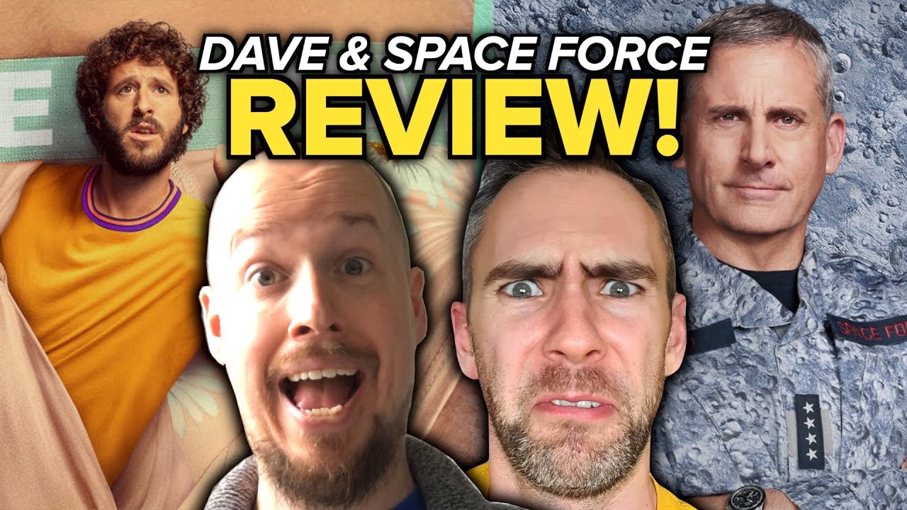Oli Davis REVIEWS Space Force & Luke Owen REVIEWS Dave on FX ...