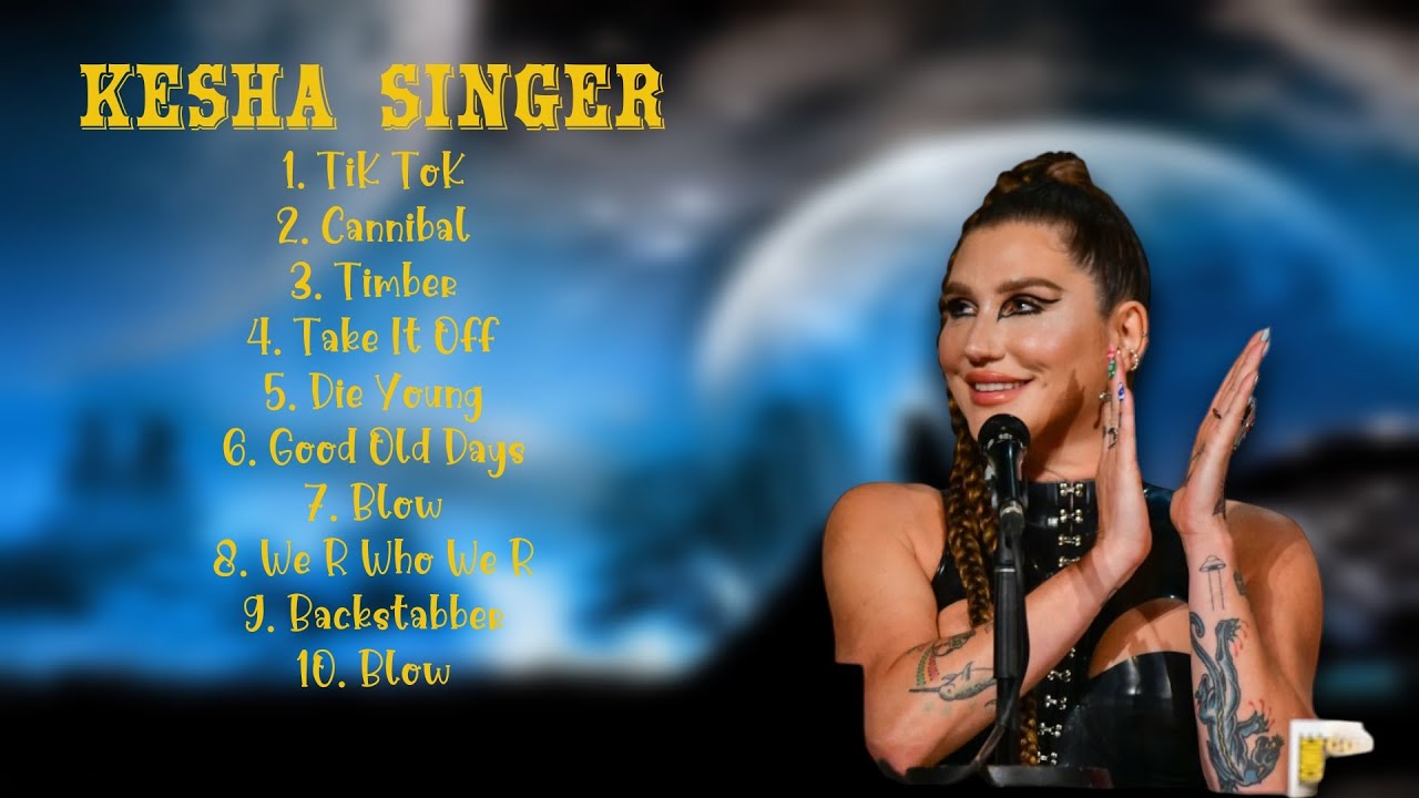 Kesha Singer-Must-have hits roundup for 2024-Premier Songs Collection ...