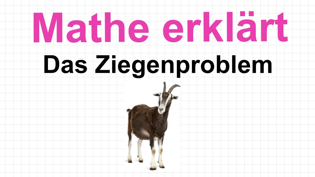 Ziegenproblem: Mathe erklärt von Lars Jung - YouTube