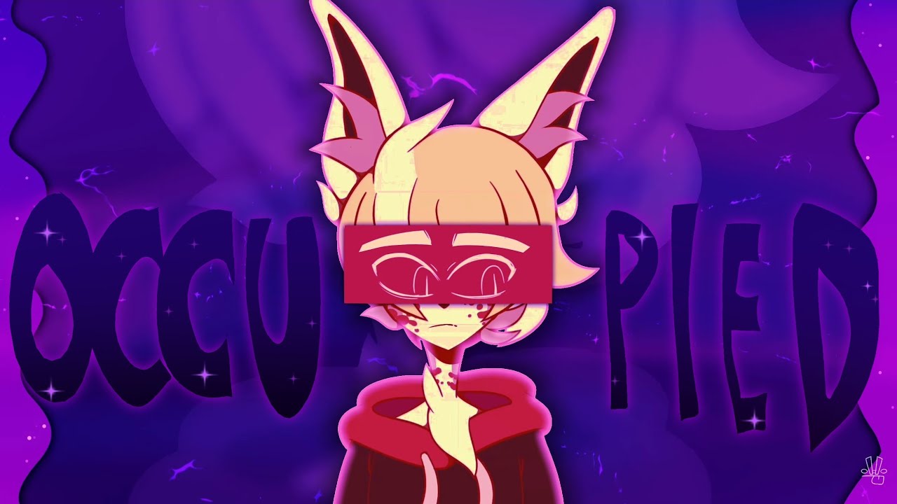 OCCUPIED // Animation Meme - YouTube