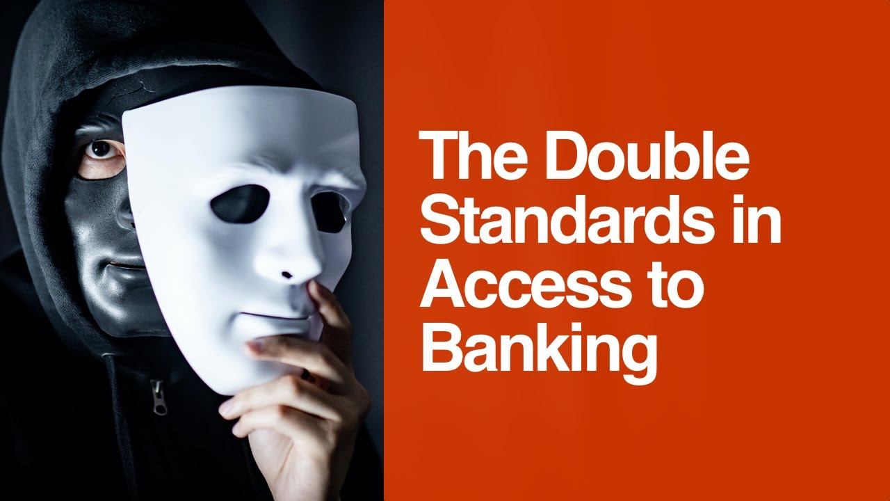 [250] The Double Standards in Access to Banking - YouTube