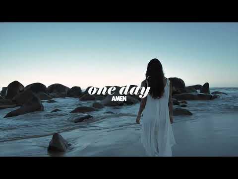 AMEN - One Day