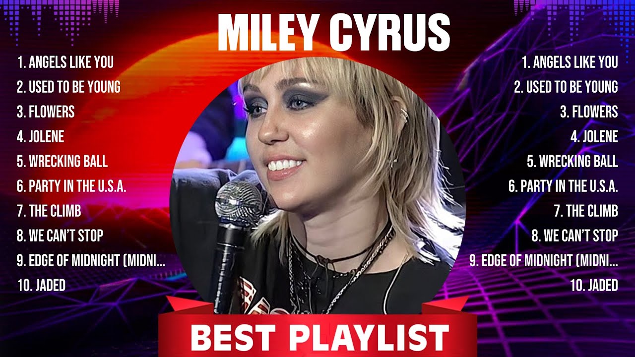 Miley Cyrus Greatest Hits Full Album ️ Top Songs Full Album ️ Top 10 ...