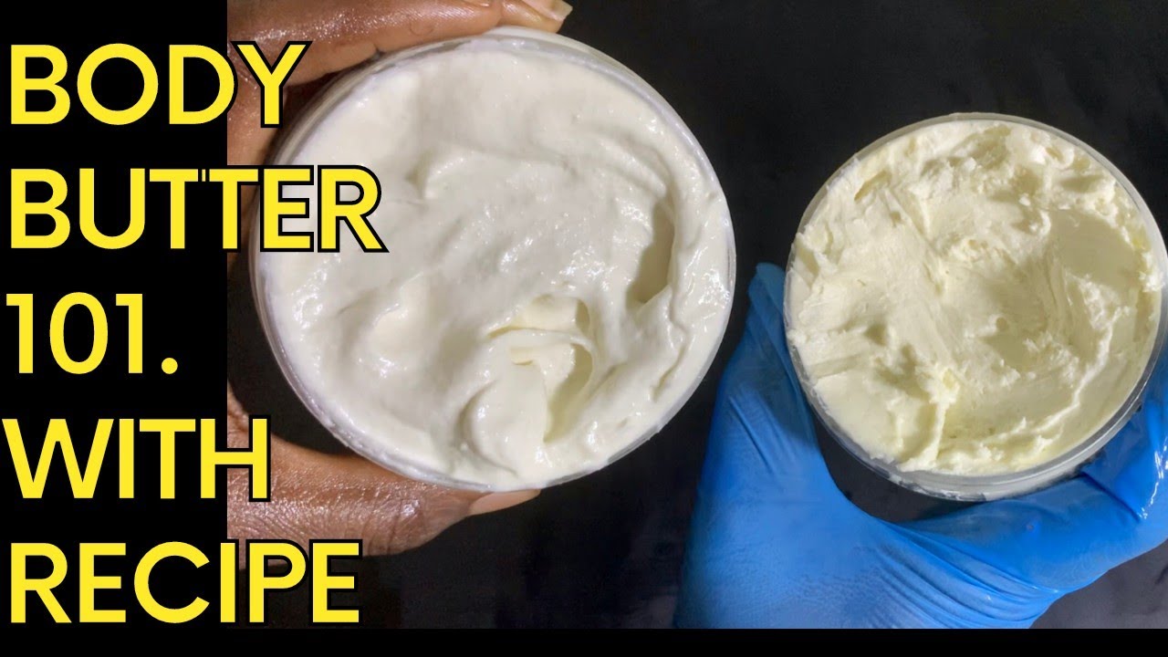 Body butter 101/ How to make market ready whipped body butter. # ...