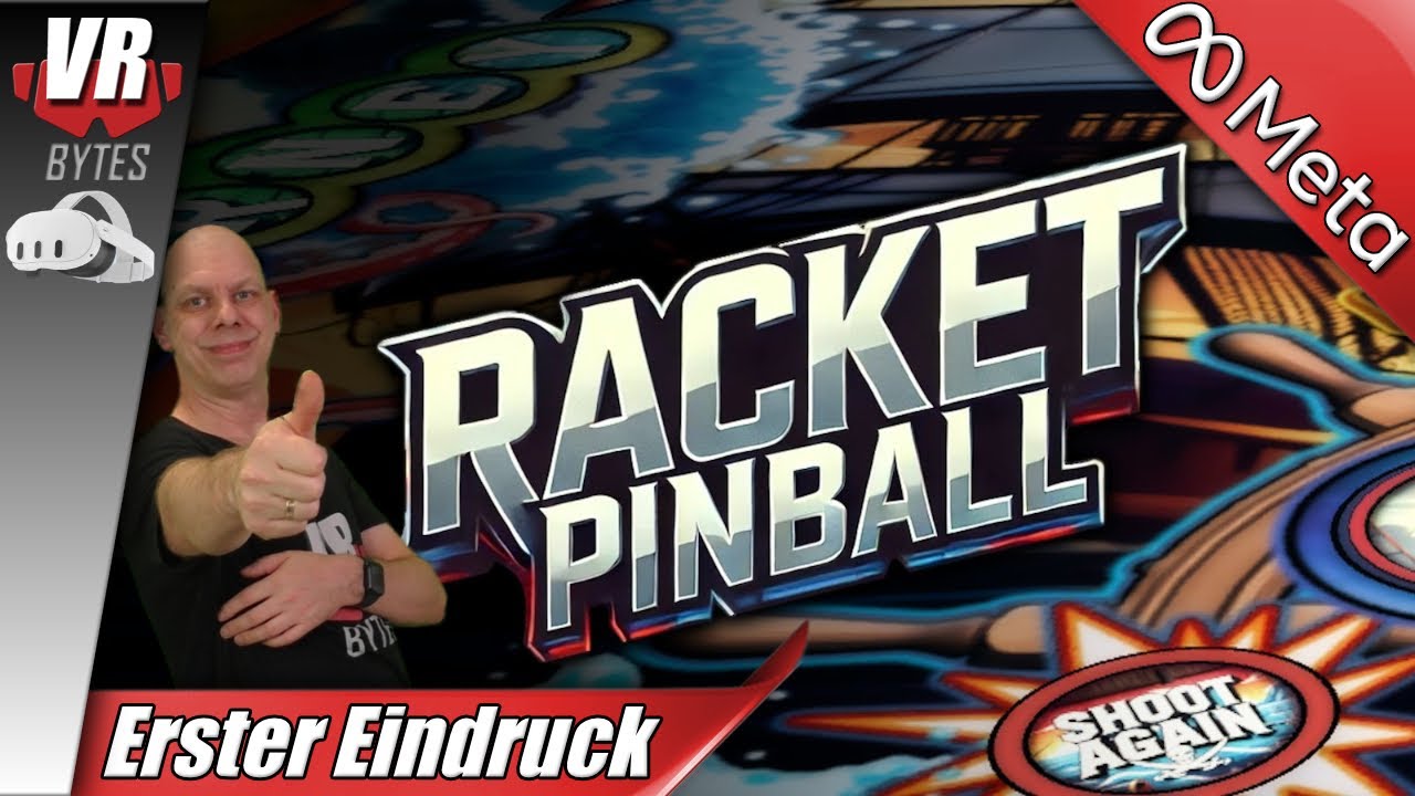 Racket Pinball VR / Meta Quest 3 / Deutsch / Erster Eindruck / Quest 3S ...