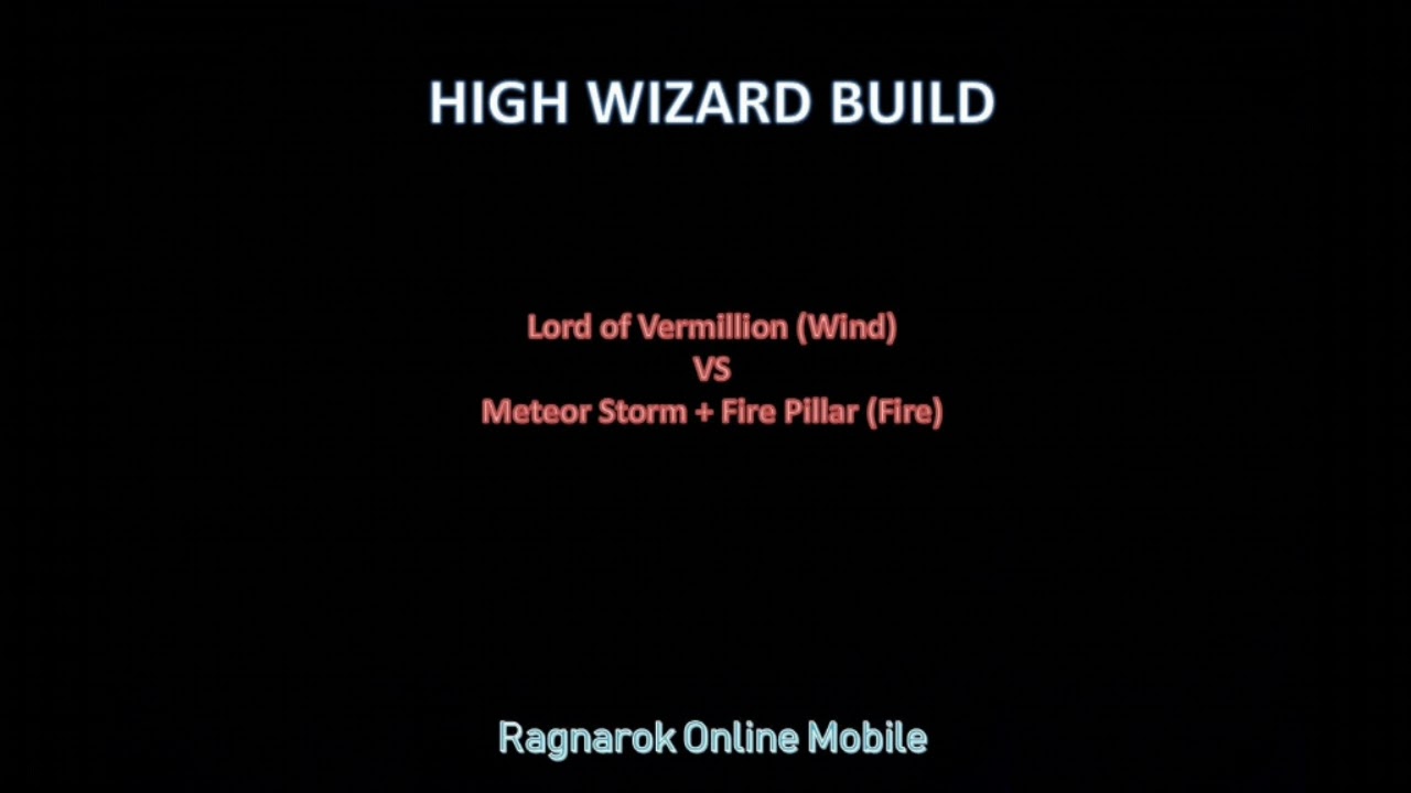 High Wizard Build (Lord of Vermillion vs Meteor Storm) Base Level 92 ...