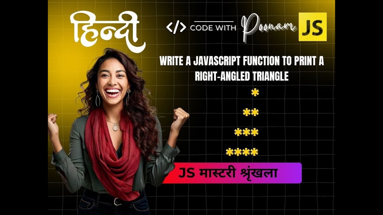 Day-10 Coding in Hindi |Print Right-Aligned Star Triangle in JS | 30 ...