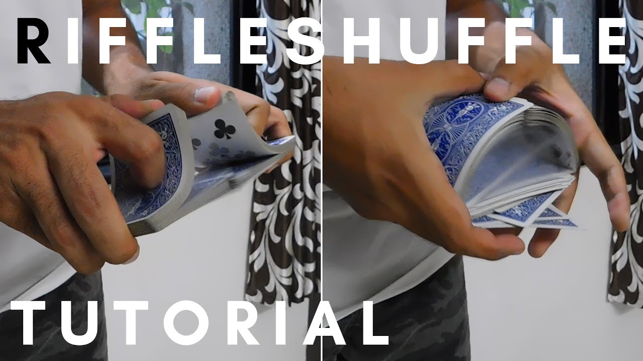 RIFFLE SHUFFLE | TUTORIAL - YouTube