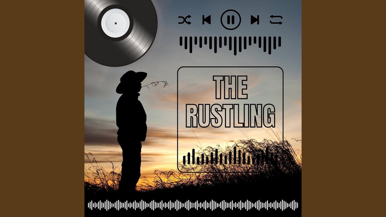 The Rustling - YouTube