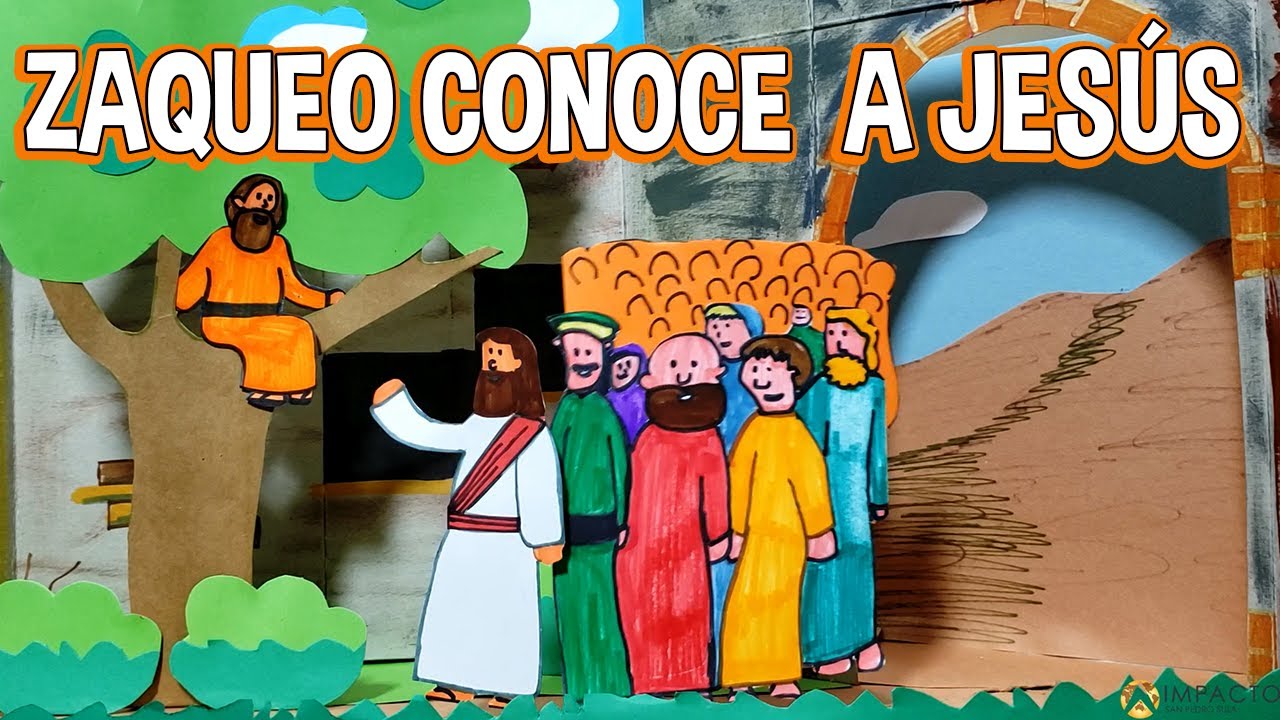 ¡Zaqueo conoce a Jesús! - YouTube