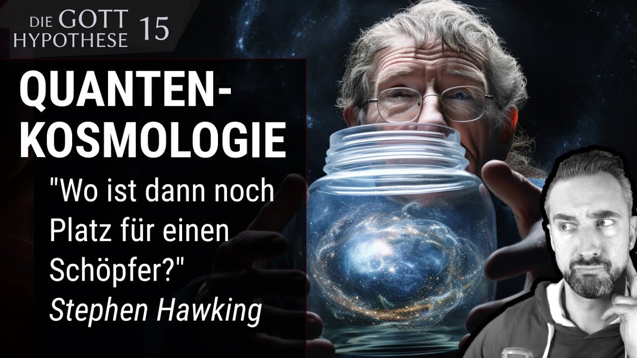 Erklärt die Quantenkosmologie das Universum ohne Gott? Wie baut man ein ...