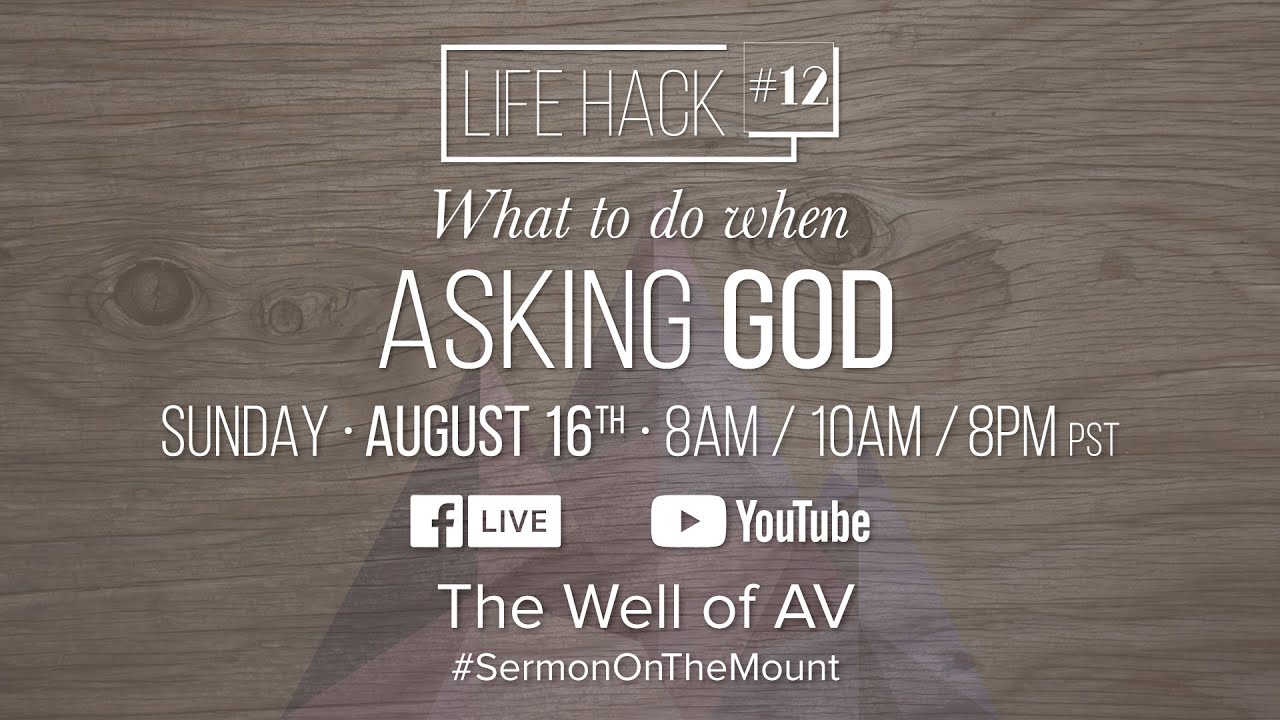Life Hack 12: What to do when asking God. - YouTube
