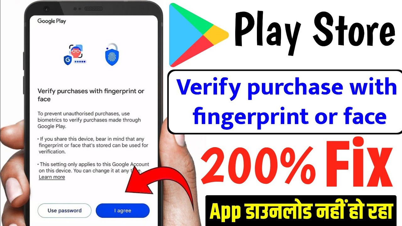 Play store verify purchase with fingerprint or face | Verify purchase ...